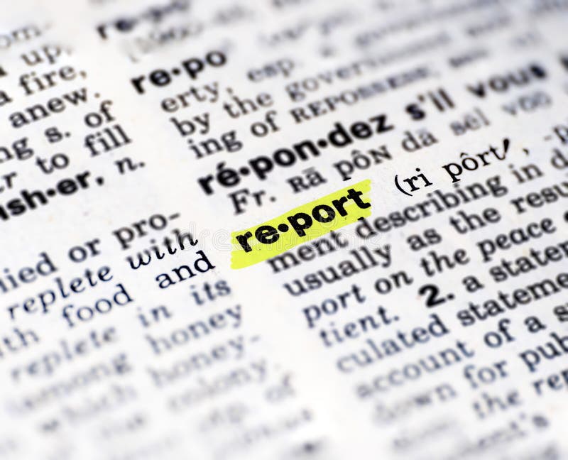 Closeup of the Word Report in the Dictionary Stock Image - Image of ...