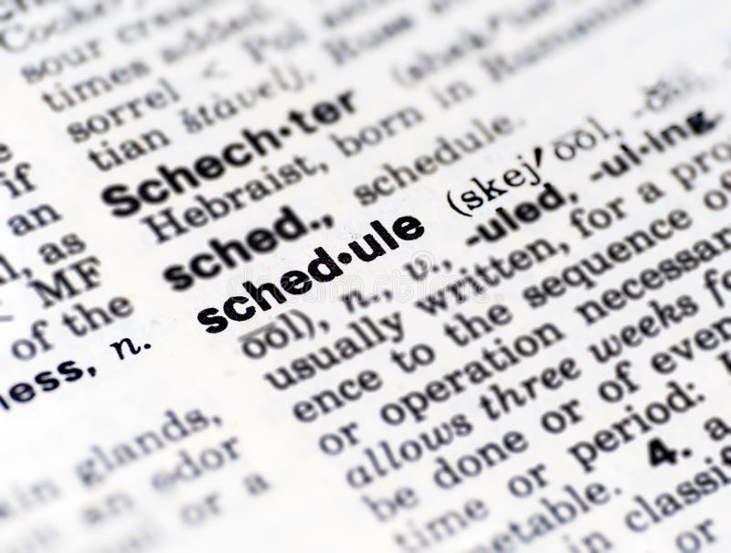 Closeup of the Word Schedule in the Dictionary Stock Image - Image of ...