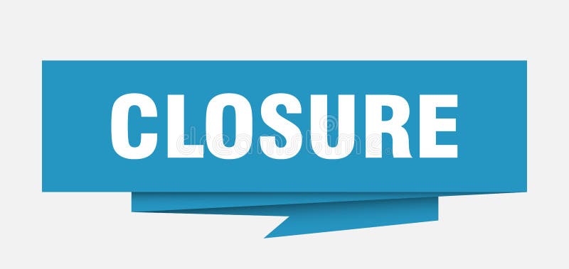 Closure Banner. Closure Ribbon Label Sign Set Stock Vector ...