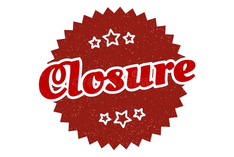 Closure Sign. Closure Vintage Retro Label Stock Vector - Illustration ...