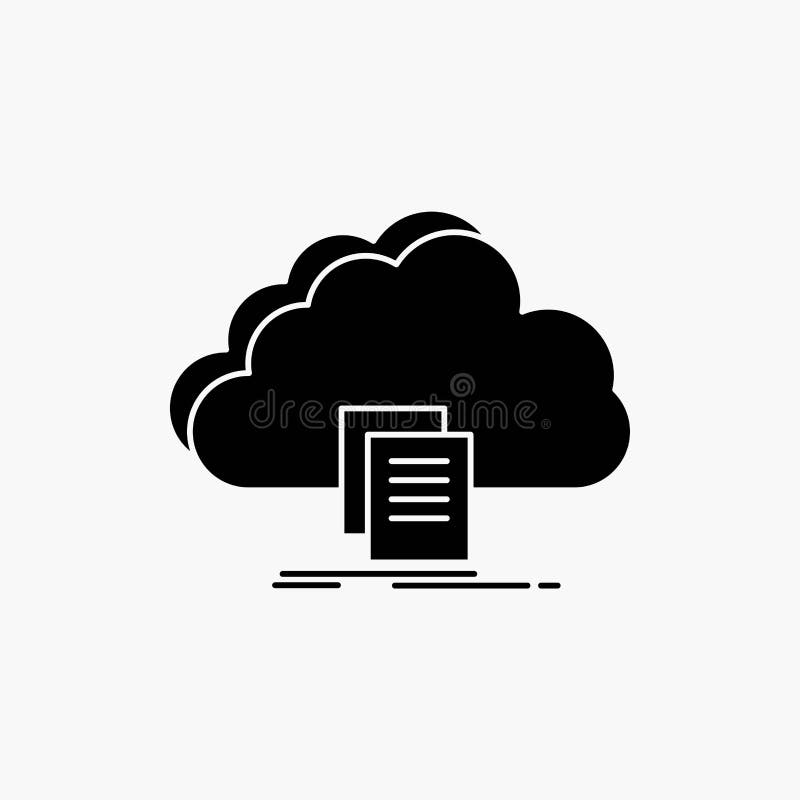 Cloud, Access, Document, File, Download Glyph Icon. Vector Isolated ...