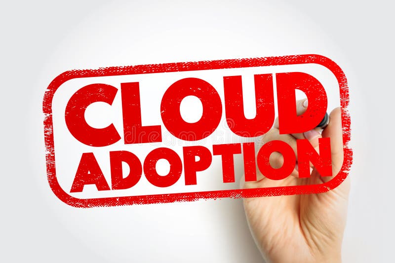 Cloud Adoption is a Strategic Move by Organisations of Reducing Cost ... Cloud Adoption is a Strategic Move by Organisations of Reducing Cost ...