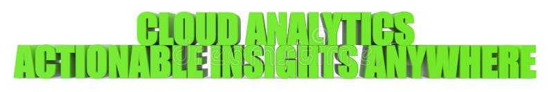 Cloud Analytics Actionable Insights Anywhere, 3d Text Stock ...