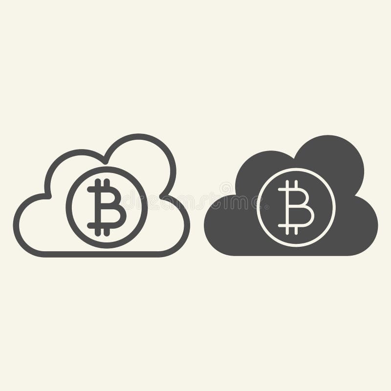 Cloud with Bitcoin Line and Glyph Icon. Crypto Coin on Cloud Vector ...