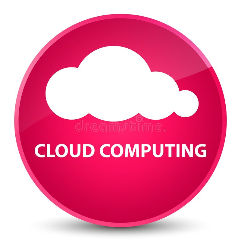 Cloud Computing Elegant Pink Round Button Stock Illustration ...