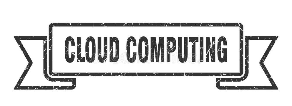 Cloud Computing Ribbon. Cloud Computing Grunge Band Sign Stock Vector ...