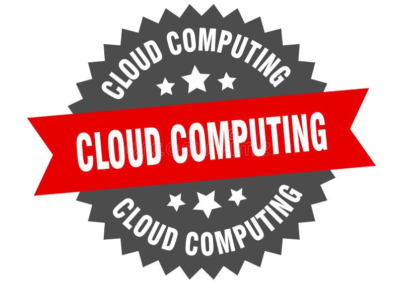 Cloud Computing Sign. Cloud Computing Circular Band Label. Cloud ...