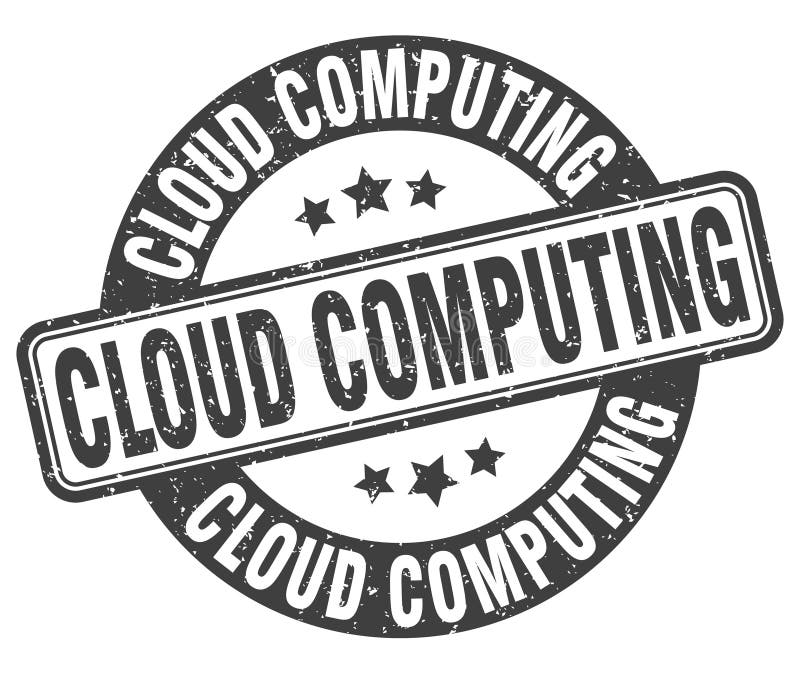 Cloud Computing Stamp. Cloud Computing Label. Round Grunge Sign Stock ...