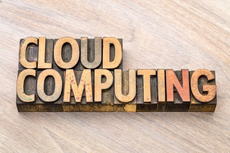 Cloud Computing Word Abstract in Wood Type Stock Photo - Image of ... Cloud Computing Word Abstract in Wood Type Stock Photo - Image of ...