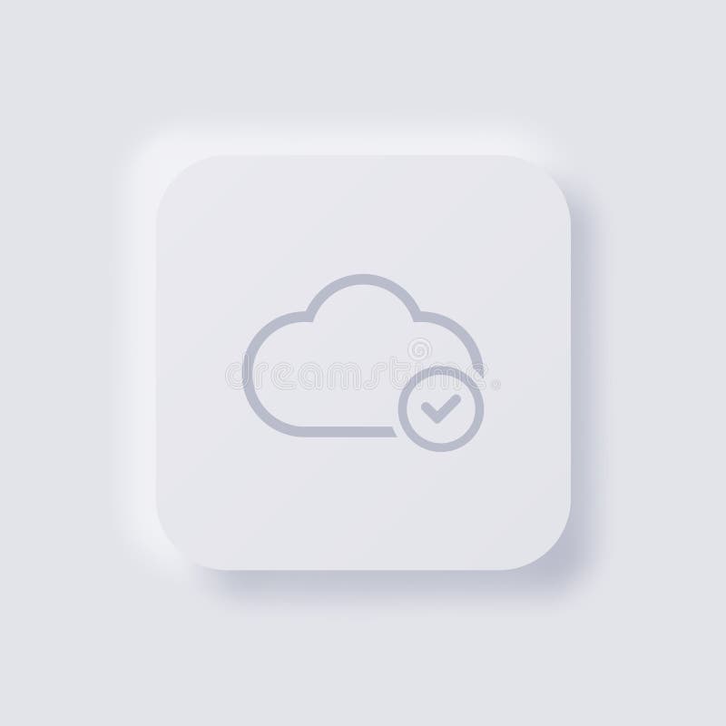 Cloud Icon with Check Mark Symbol, White Neumorphism Soft UI Design for ...