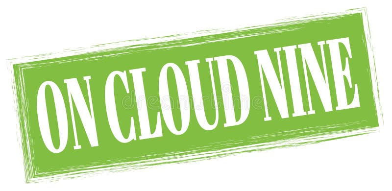 On CLOUD NINE, Text on Red Grungy Stamp Sign Stock Illustration ...