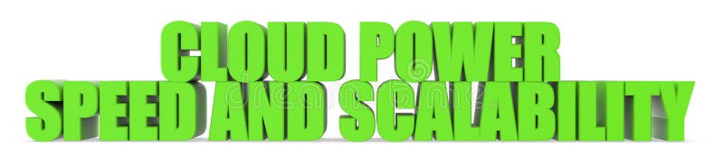 Cloud Power Speed and Scalability, 3d Text Stock Illustration ...