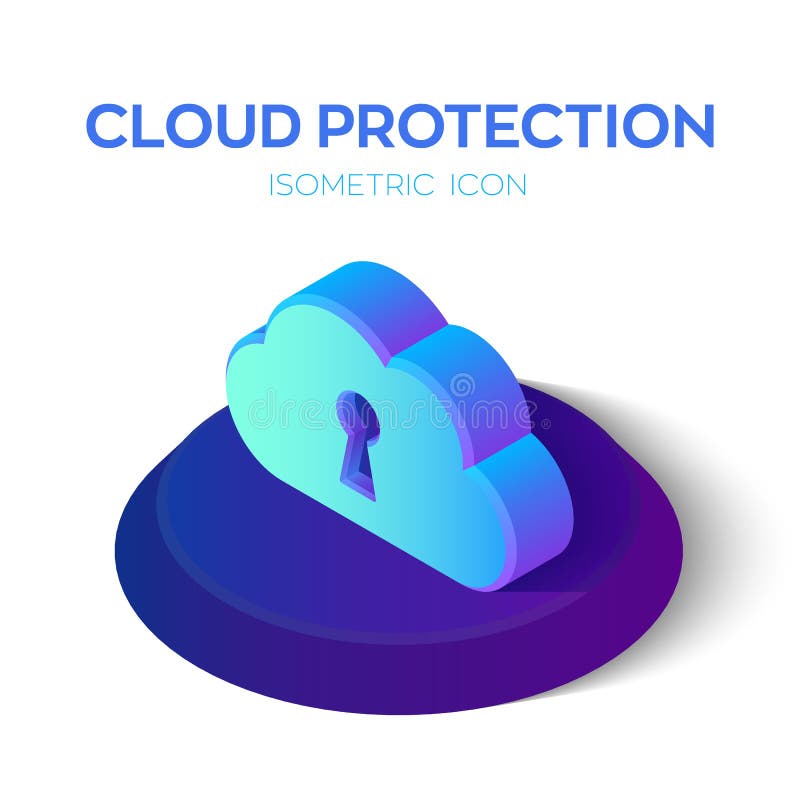 Cloud Protection Isometric Icon. Cloud Sign. Security Shield. Created ...