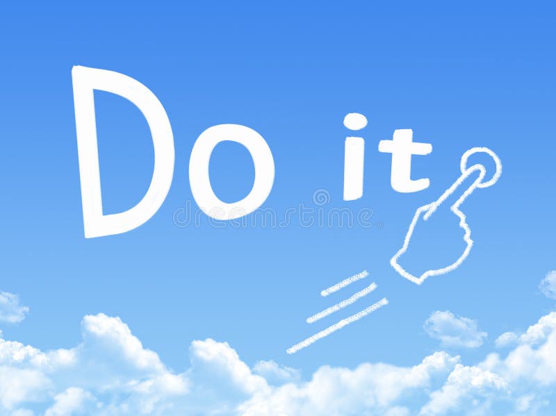 Cloud Shaped As Do it Message Stock Illustration - Illustration of ...