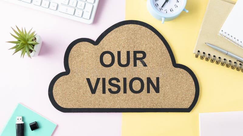 Cloud-shaped Board with Our Vision Text Stock Image - Image of strategy ...