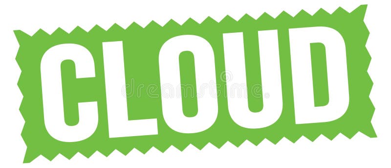 CLOUD Text Written on Green Stamp Sign Stock Illustration ...