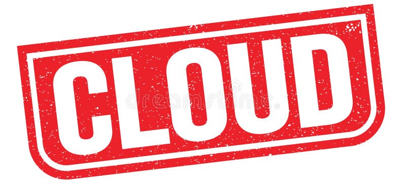 CLOUD Text Written on Red Stamp Sign Stock Illustration - Illustration ...