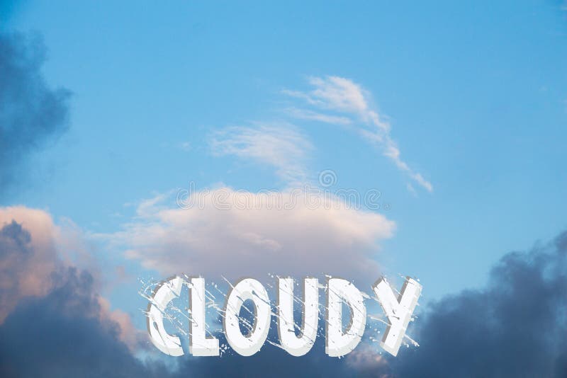 Cloudy Label and Grey Clouds Found in the Sky Stock Photo - Image of ...