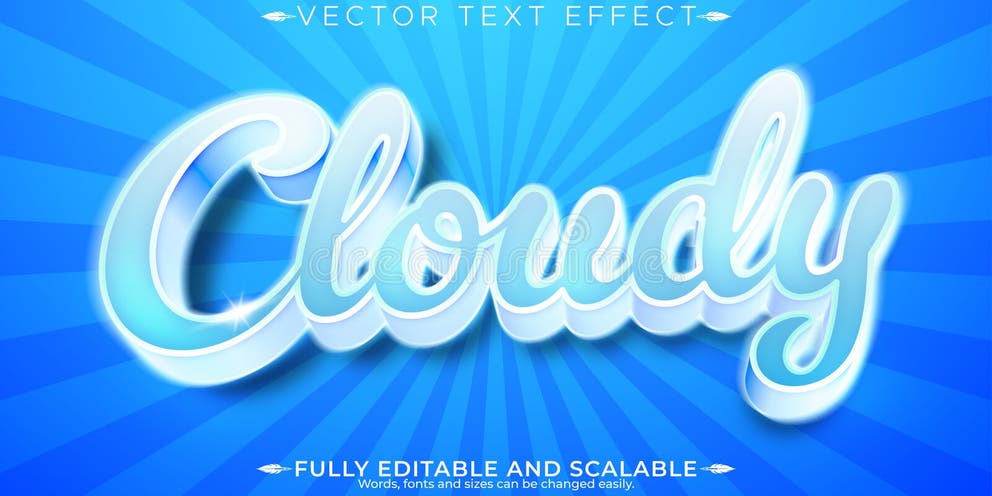 Cloudy Text Effect, Editable White and Clean Text Style Stock Vector - Illustration of style ...
