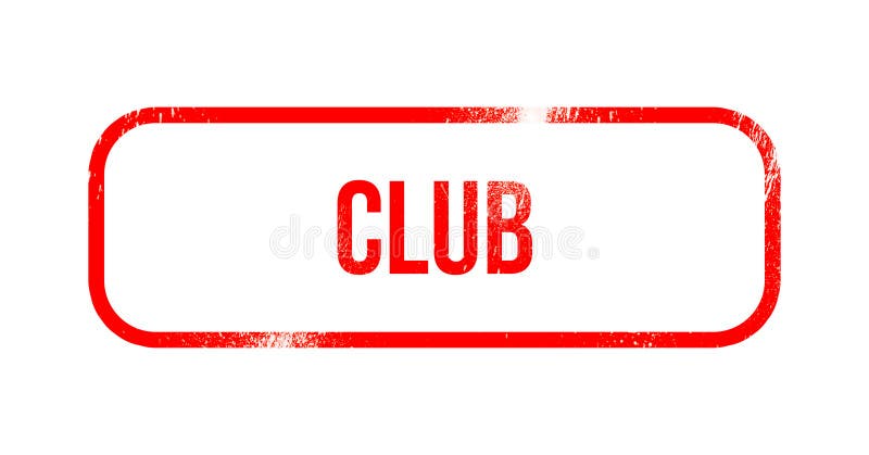 Club - Red Grunge Rubber, Stamp Stock Illustration - Illustration of ...