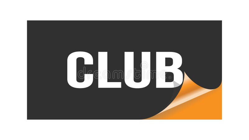 CLUB Text Written on Black Orange Sticker Stock Image - Image of button ...