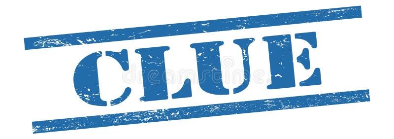 CLUE Text on Blue Grungy Lines Stamp Stock Illustration - Illustration ...