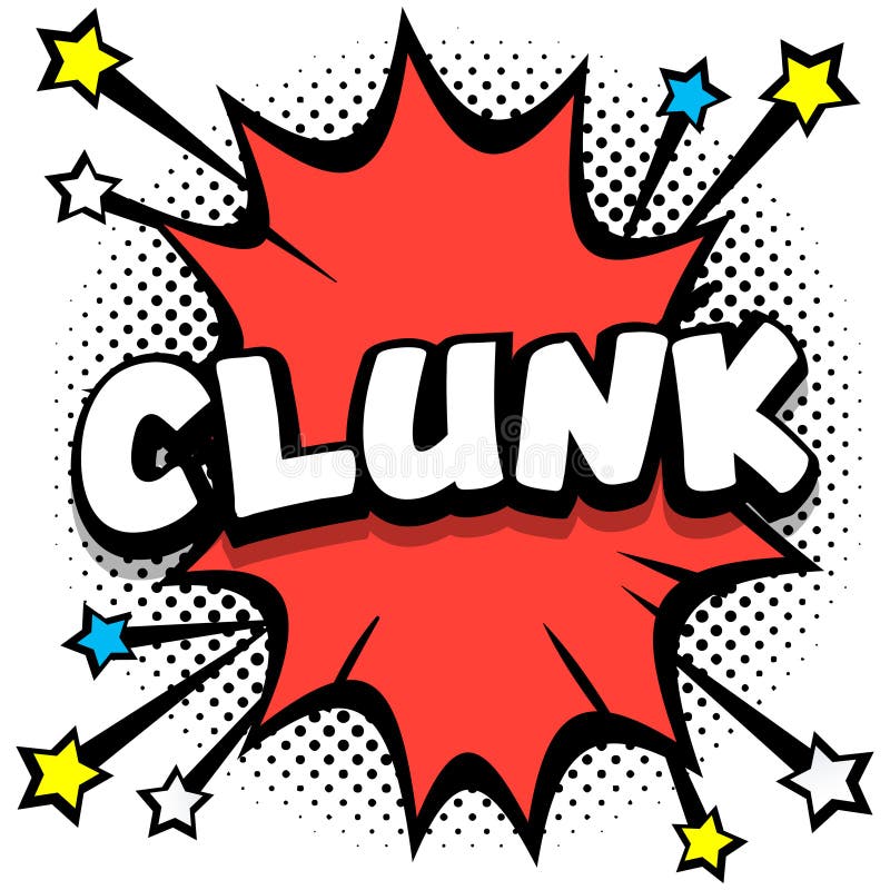 Clunk Pop Art Comic Speech Bubbles Book Sound Effects Stock Vector ...
