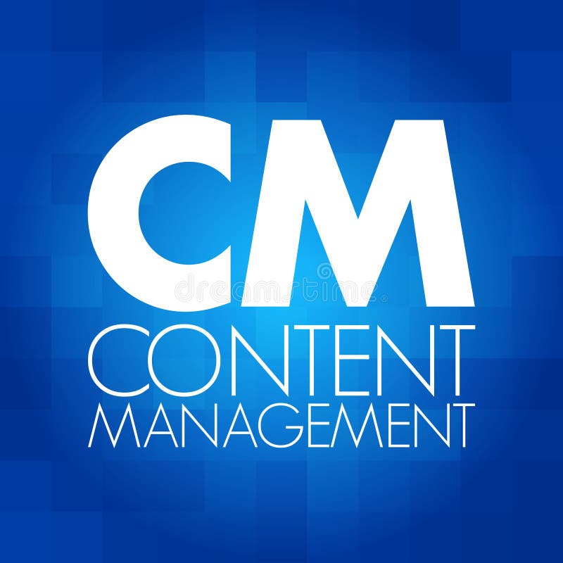 CM - Content Management Acronym, Business Concept Background Stock ...