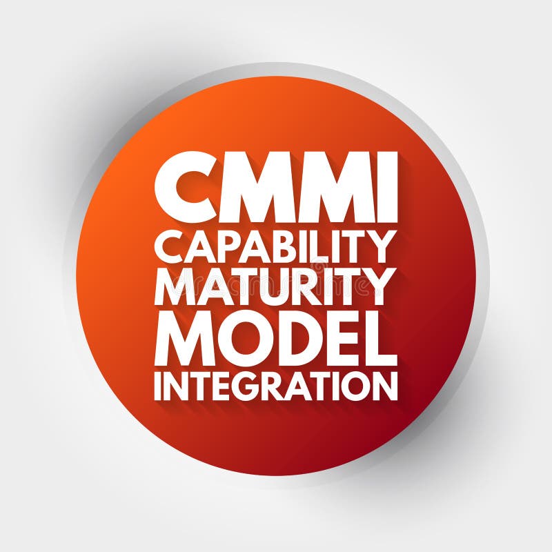 CMMI - Capability Maturity Model Integration Acronym, Technology ... CMMI - Capability Maturity Model Integration Acronym, Technology ...