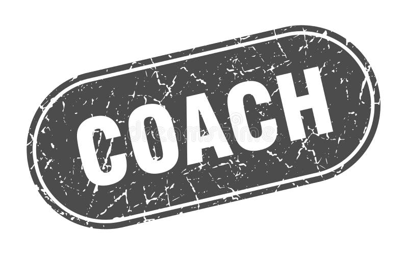 Coach Sign. Coach Grunge Stamp Stock Vector - Illustration of badge ...