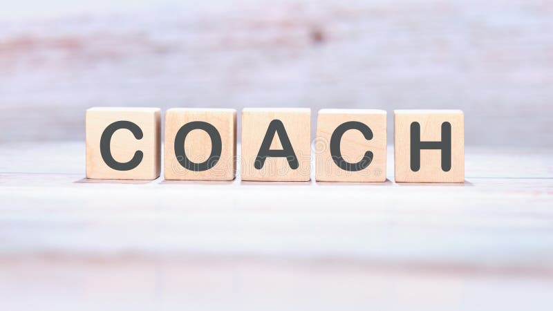 COACH Word Made of Wooden Cubes on a Light Background Stock ...