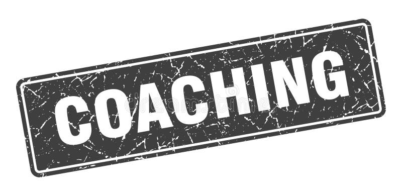 Coaching Sign. Coaching Grunge Stamp Stock Vector - Illustration of ...