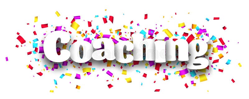Coaching Sign Over Cut Ribbon Confetti Background Stock Vector ...