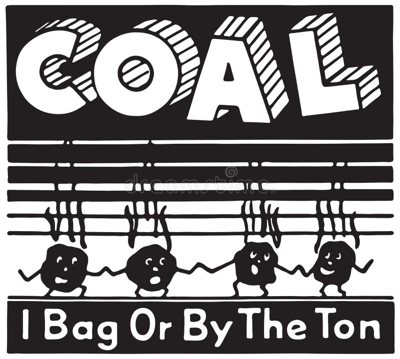 Coal 2 stock illustration. Illustration of 1950s, advertising - 141930207
