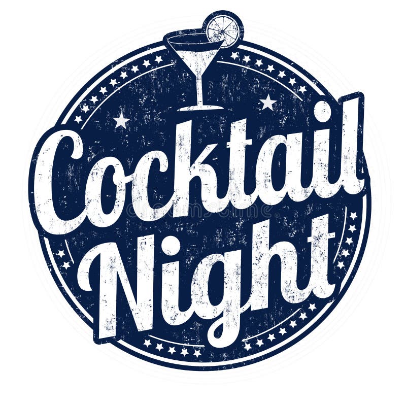 Cocktail Night Grunge Rubber Stamp Stock Vector - Illustration of ...