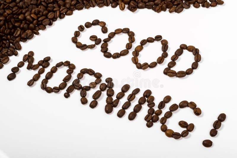 Good Morning Written in the Coffee Beans with a Filled Coffee Cup Stock ...