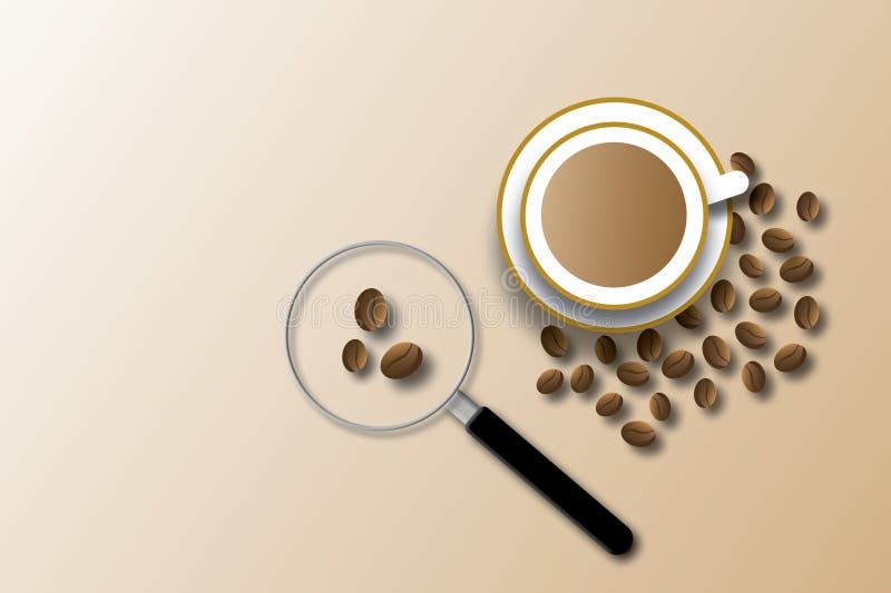 Coffee Beans with Magnifying Glass and Hot Coffee Cup on Light Brown ...