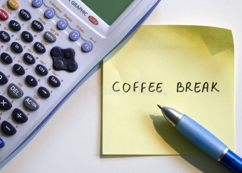 Worktable. Break Time Concept. Office Desk Table with Break Time Note ...