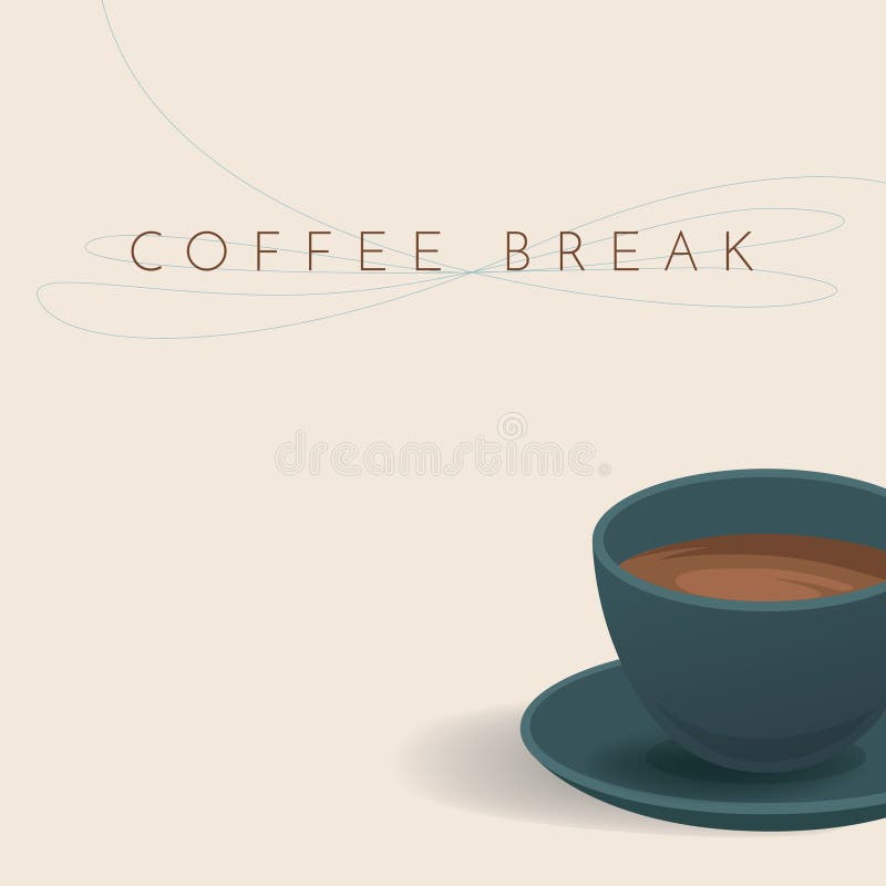Coffee Break Design. Vector Illustration Decorative Design Stock Vector ...