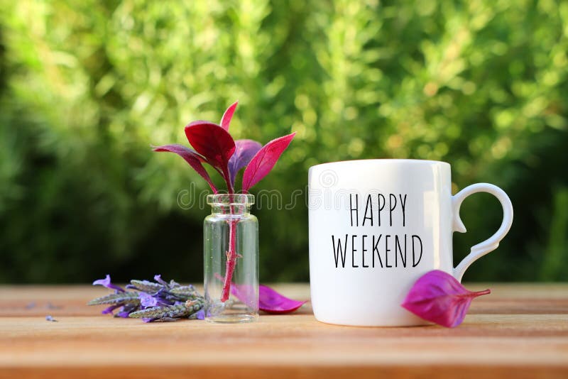 Coffee Cup with the Text Happy Weekend on Wooden Table Outdoors Stock ...