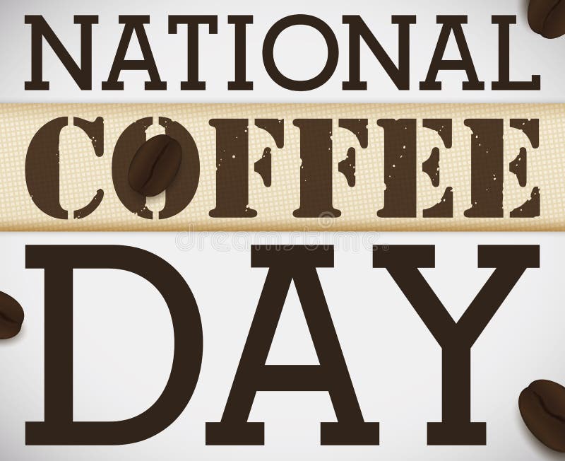 National Coffee Day Sign and Badge Stock Vector - Illustration of ...