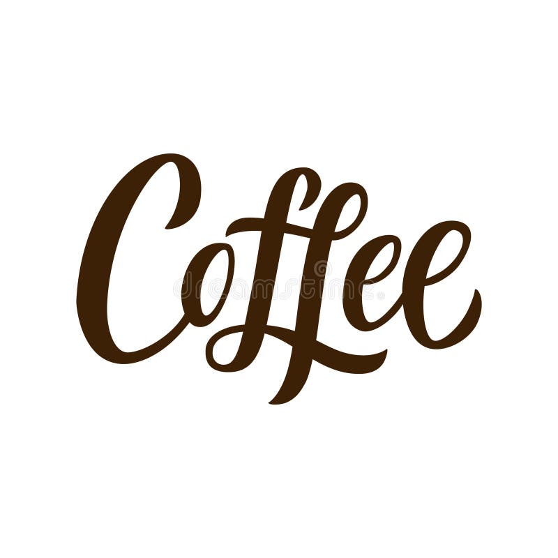 Coffee Lettering Poster. Brown Letters on White Background Stock Vector ...