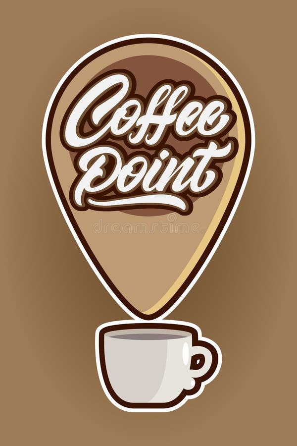 Coffee Point in Lettering Style with Cup Illustration. Emblem or Logo ...