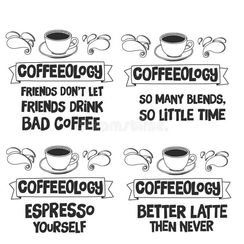 Coffee Quote. Creative Typography Stock Vector - Illustration of ...