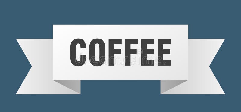 Coffee ribbon. stock vector. Illustration of seal, quality - 153942342