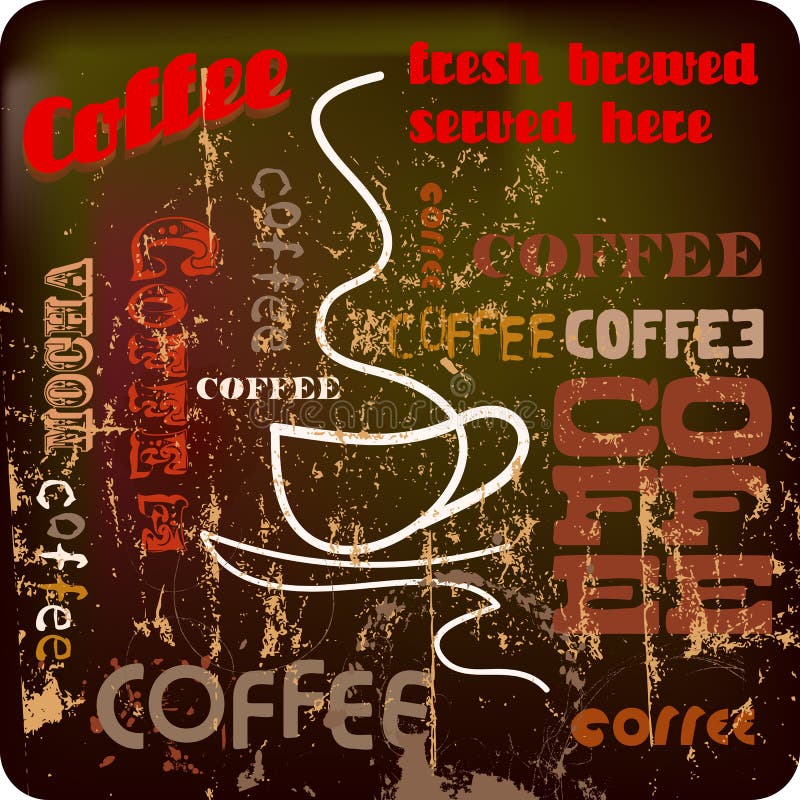 Coffee sign stock vector. Illustration of poster, faded - 34174157