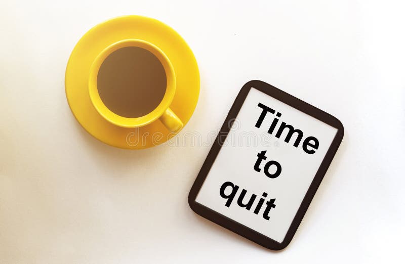 Time to quit on paper stock image. Image of vacation - 136068481