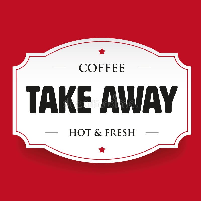 Take away sticker label stock vector. Illustration of service - 31017323