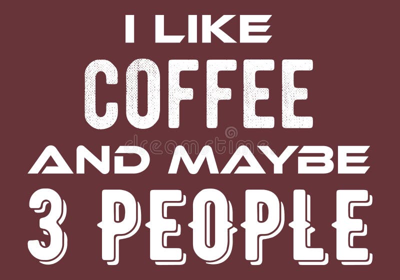 Coffee Text Quote Poster with Coffee Quote Stock Vector - Illustration ...