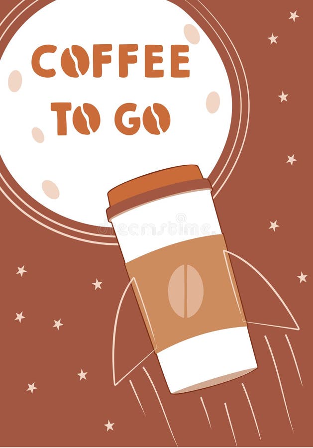 Poster Coffee To Go Brown Stock Illustrations – 230 Poster Coffee To Go ...